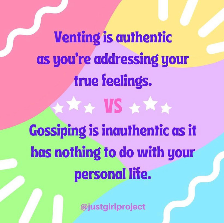 venting versus gossiping - yooou!